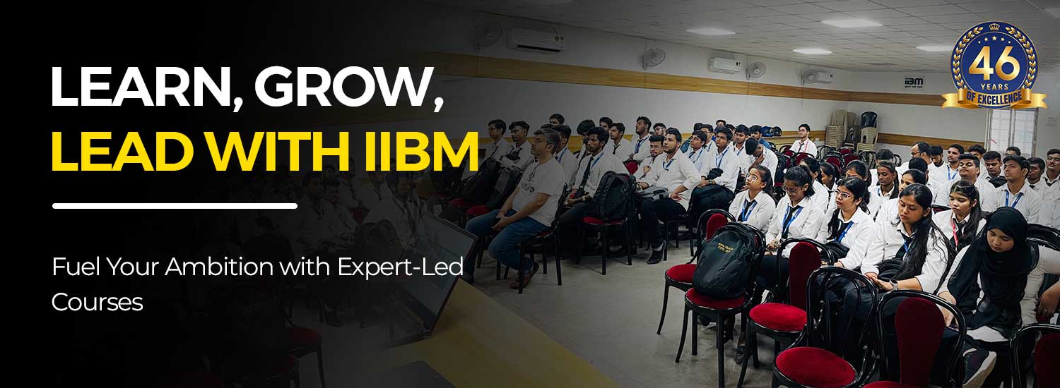Top BBA, BCA and MBA College in Patna - IIBM | Best Institute in Patna